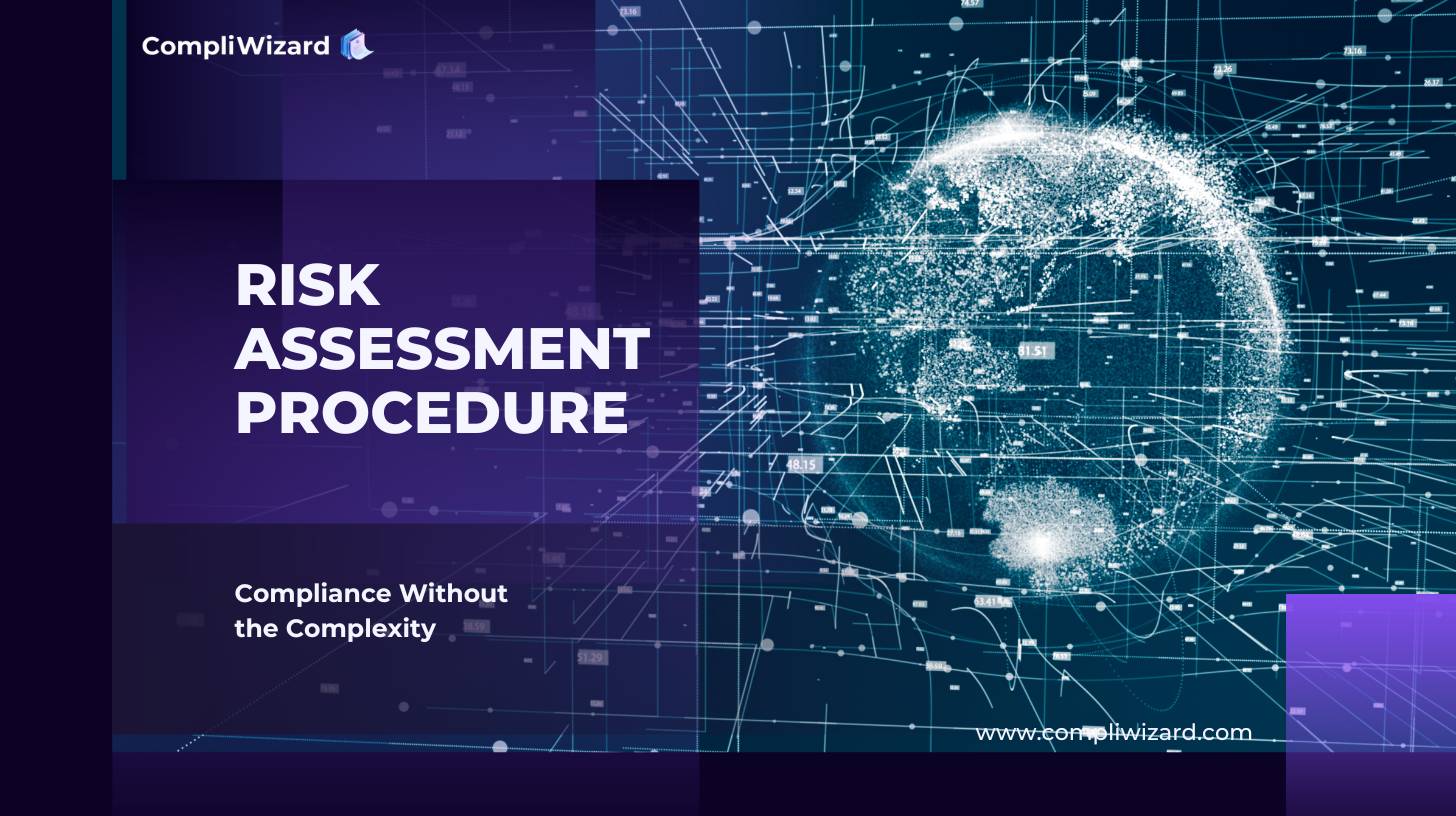 Risk Assessment Procedure – Simplify Compliance