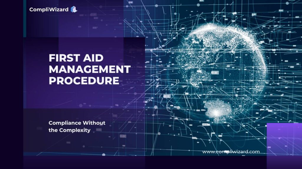 First Aid Management Procedure – Simplify Compliance